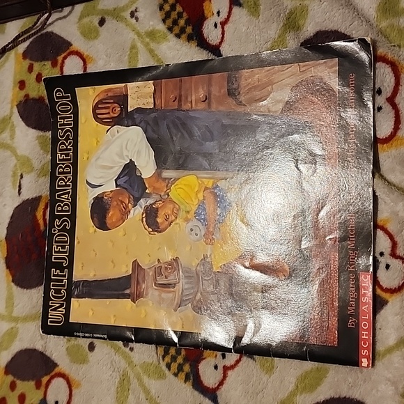 Scholastic | Other | Uncle Jeds Barbershop By Magaree King Mitchell ...